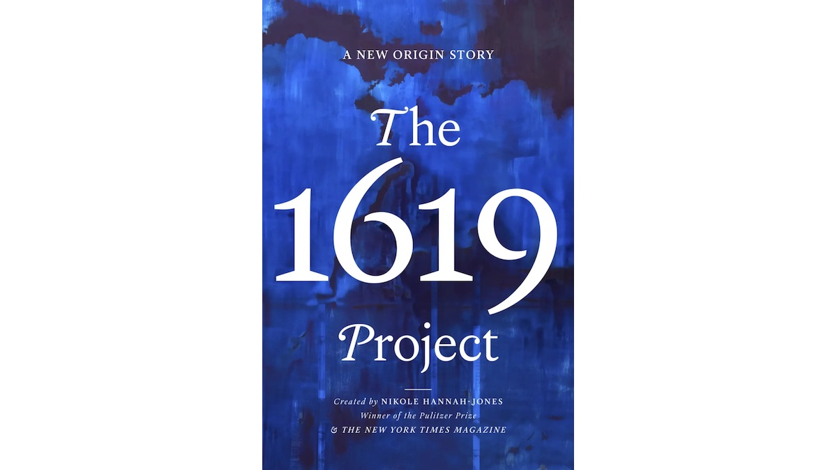 The 1619 Project and other Democracy Books this Week - Democracy Paradox